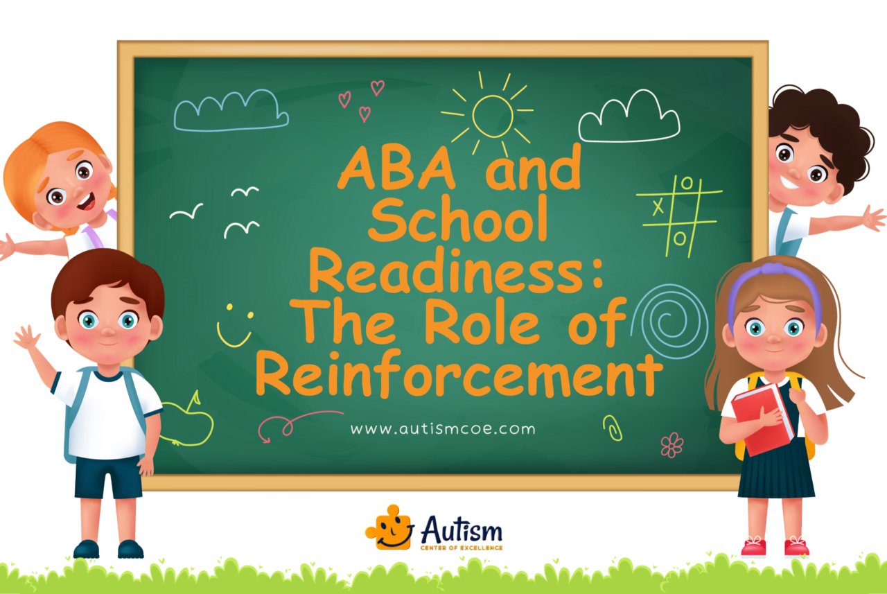 ABA and School Readiness: The Role of Reinforcement!