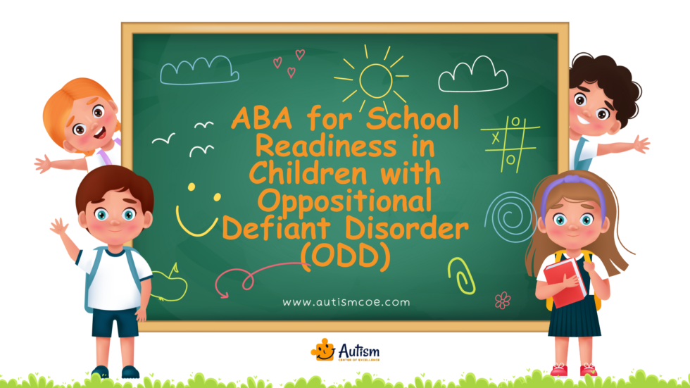 ABA for School Readiness in Children with ODD