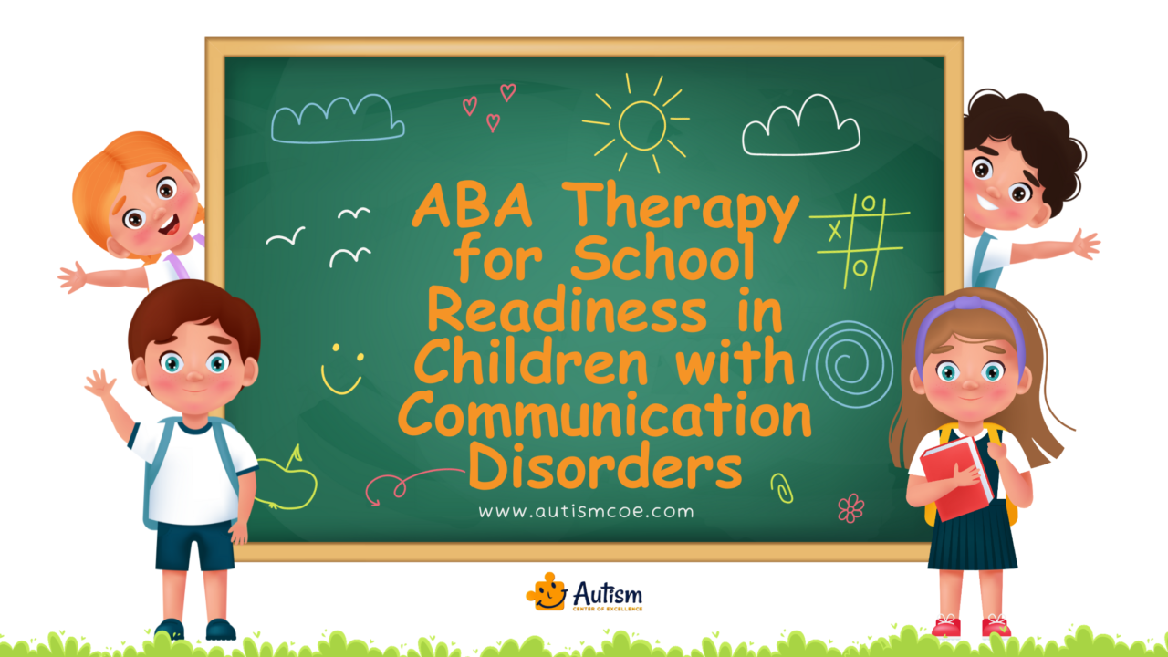 ABA Therapy for School Readiness | Communication Disorders