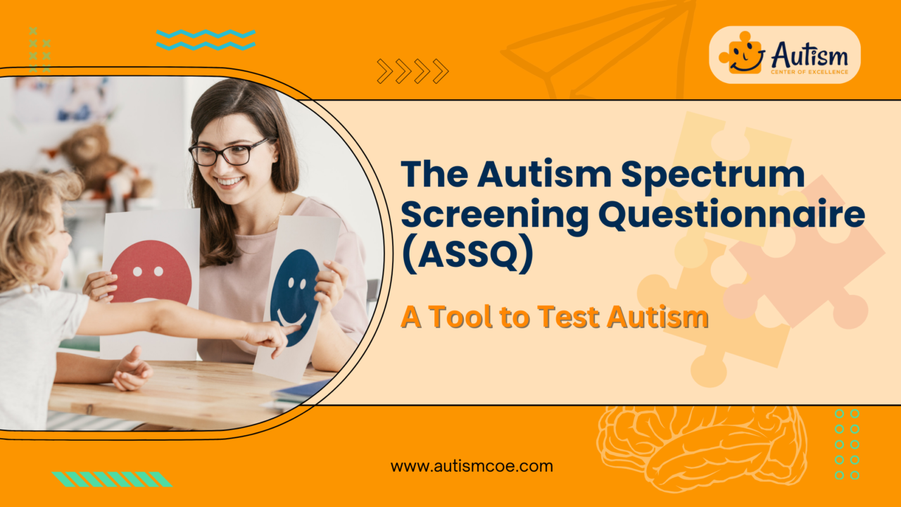ASSQ Autism Screening Questionnaire Explained | AutismCOE