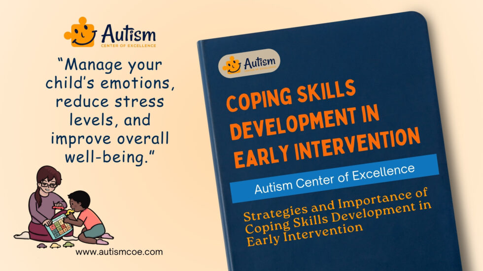 Coping Skills Development in Early Intervention for Autism