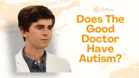The Good Doctor Autism Portrayal Examined | AutismCOE
