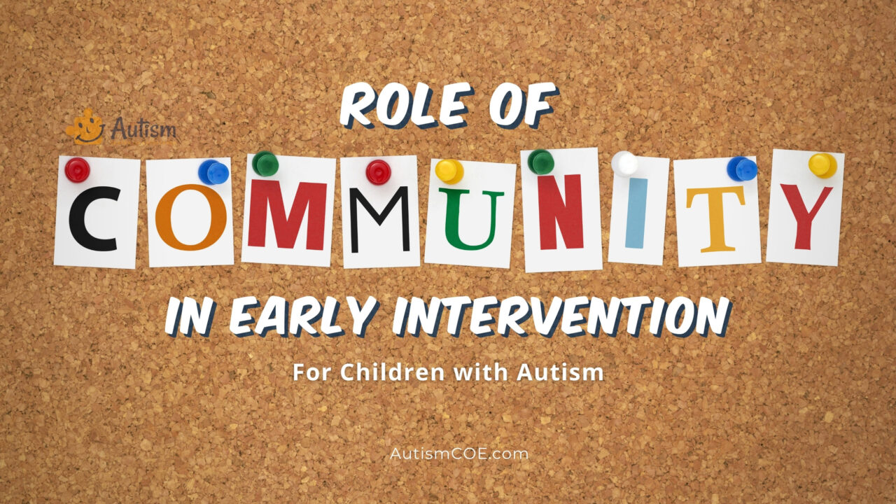 Community Resources for Early Intervention Services for ASD