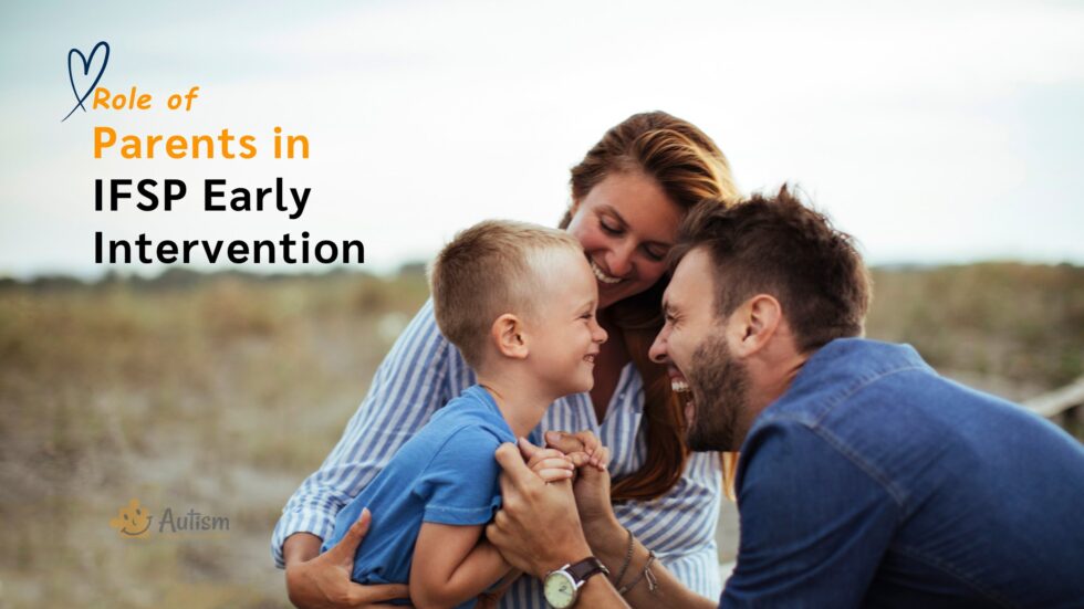 IFSP's Role in Early Intervention for Children’s Development