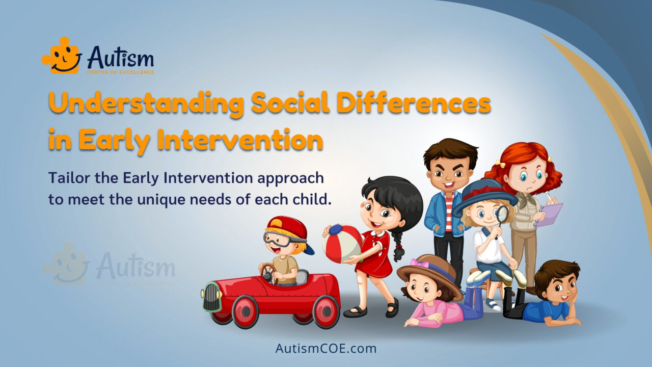 Understanding Social Differences in Early Intervention