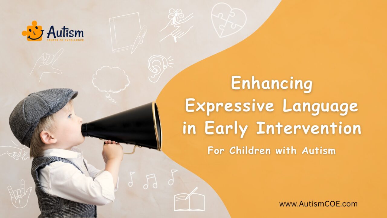 Early Intervention for Expressive Language Disorder in Autism