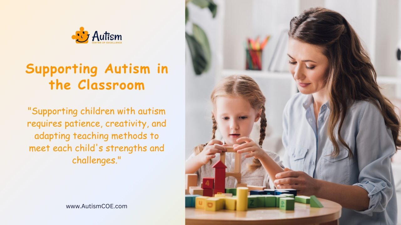 How to Support Children with Autism in The Classroom?