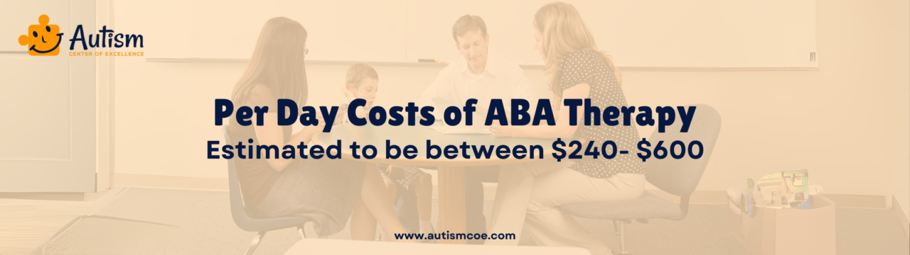 ABA Therapy Cost Per Year, Month, Week, Hour | AutismCOE