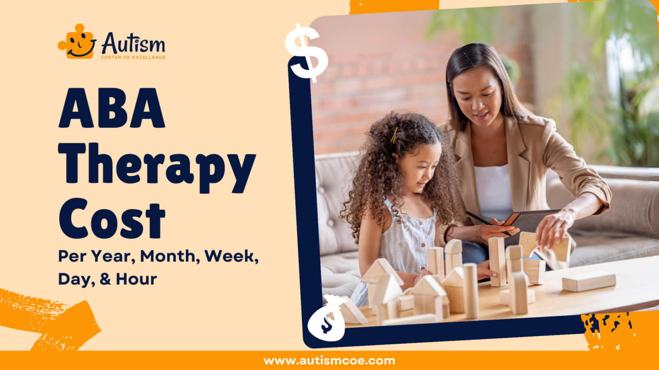 ABA Therapy Cost Per Year, Month, Week, Hour | AutismCOE