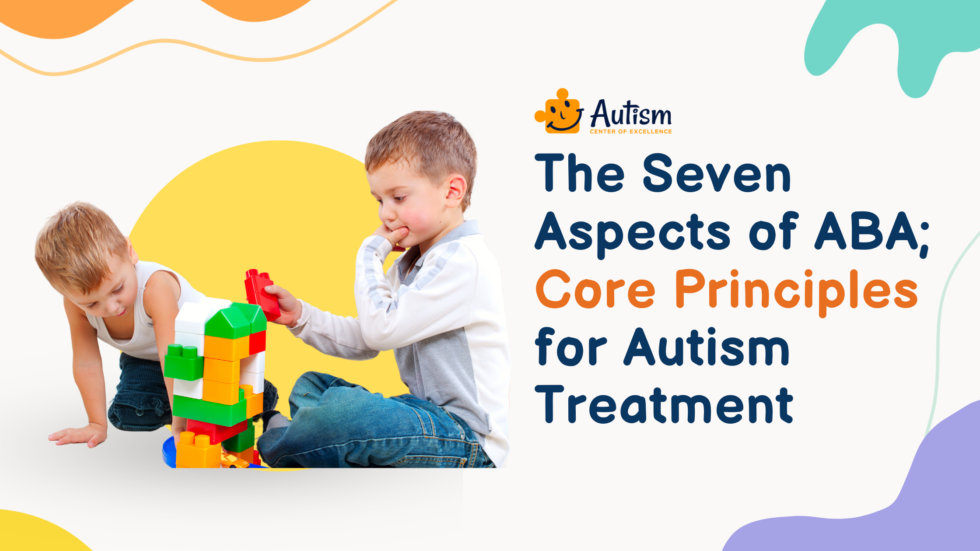The 7 Dimensions of Autism ABA Therapy