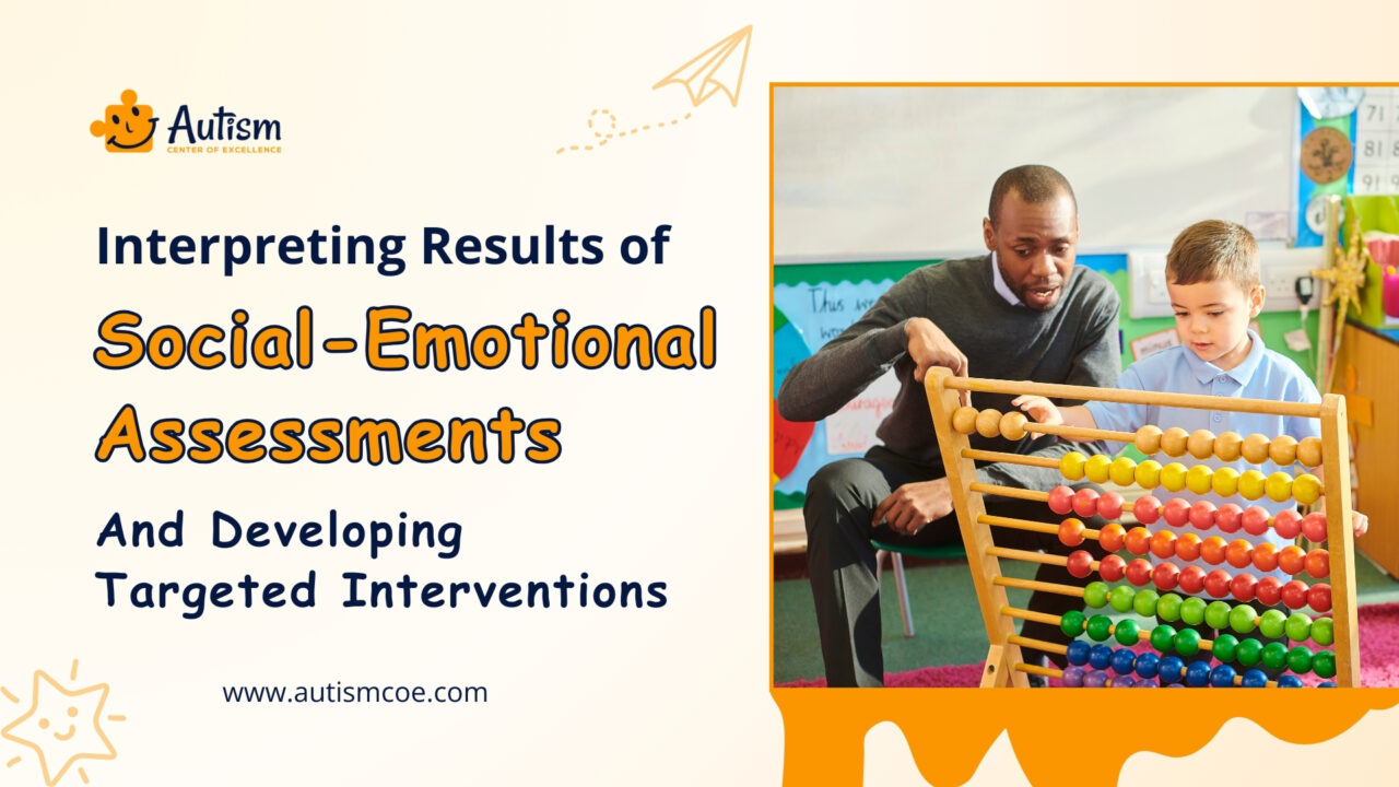 Social Emotional Development Assessment for Students with Autism