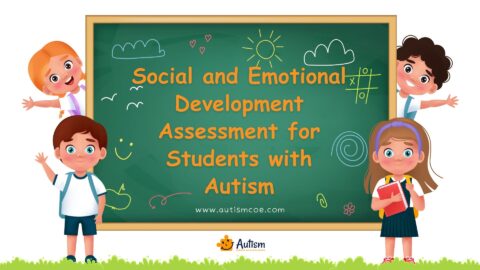 Social Emotional Development Assessment for Students with Autism