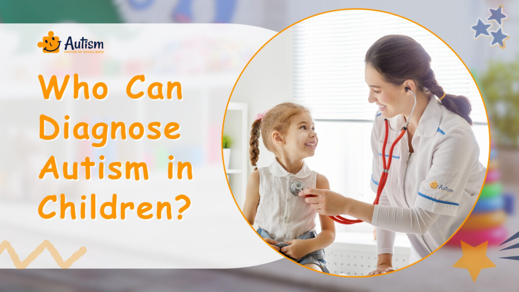 Getting an Autism Diagnosis for Children