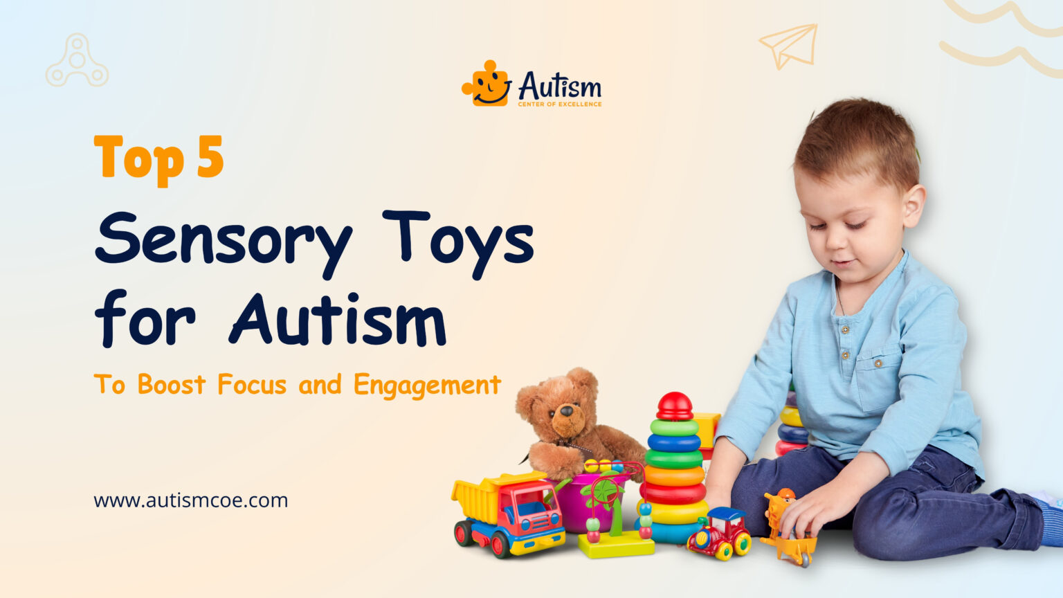Best Sensory Toys for Autism to Boost Focus & Engagement