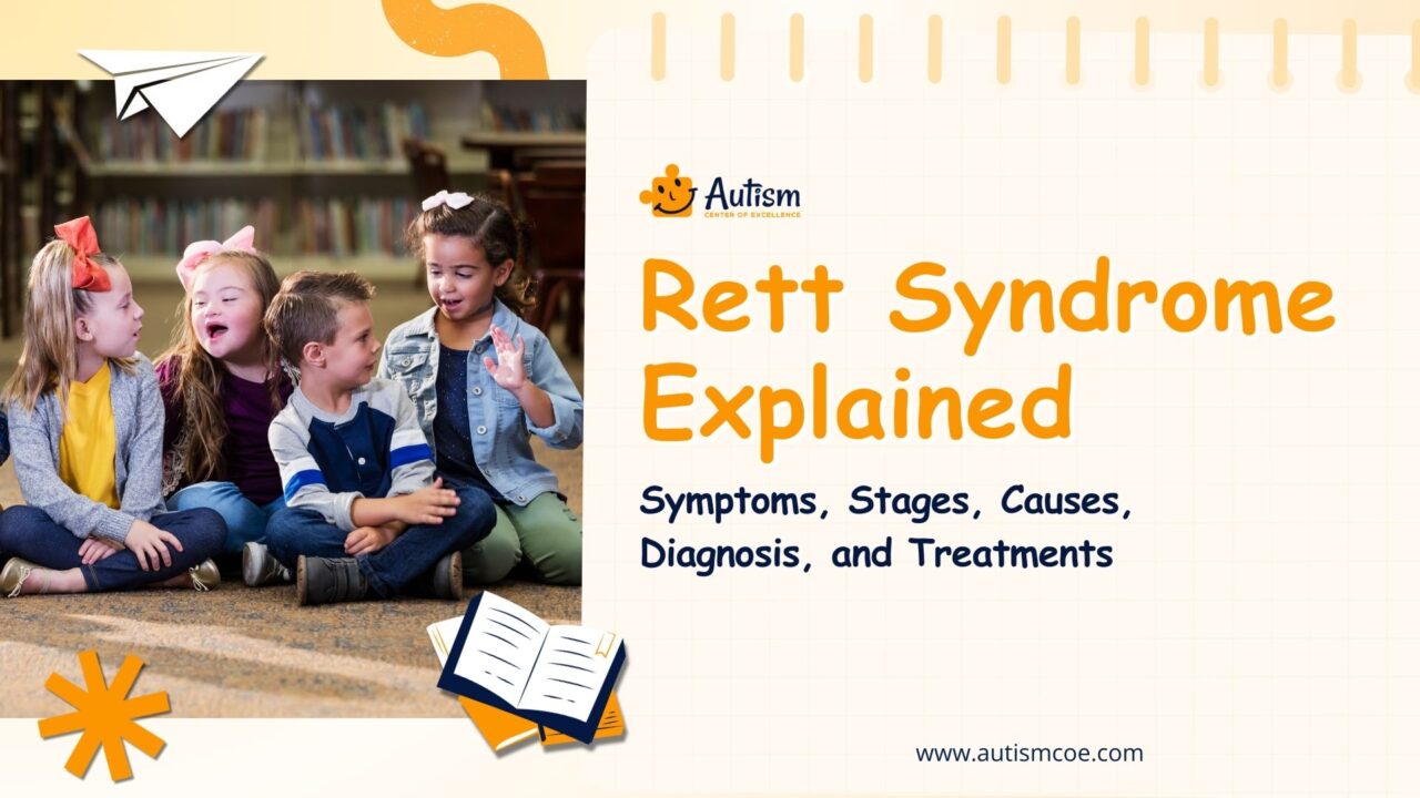 Rett Syndrome: Symptoms, Causes, Diagnosis & Treatments