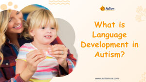 10 Early Interventions for Language Development in Autism