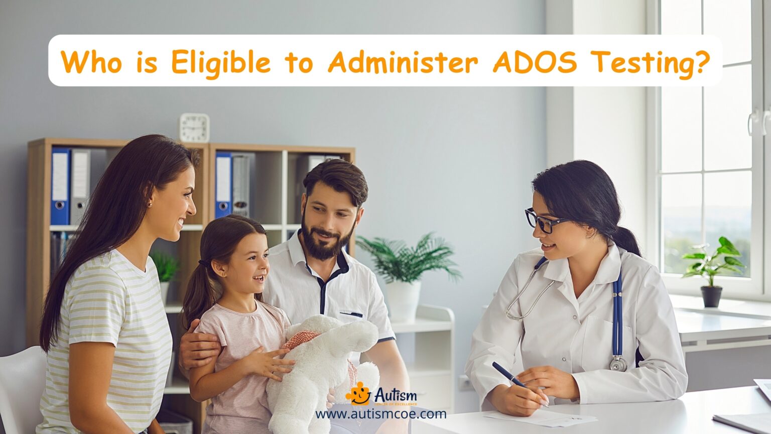 What is Autism Diagnostic Observation Schedule (ADOS) | AutismCOE